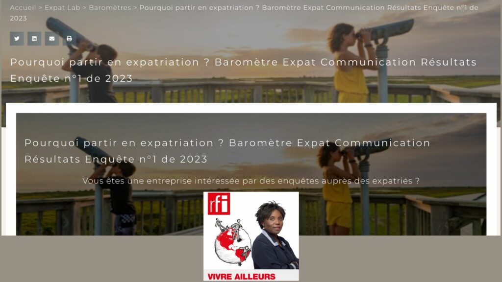 Vivre ailleurs, sur RFI : Première enquête 2023 du Baromètre d'Expat ...